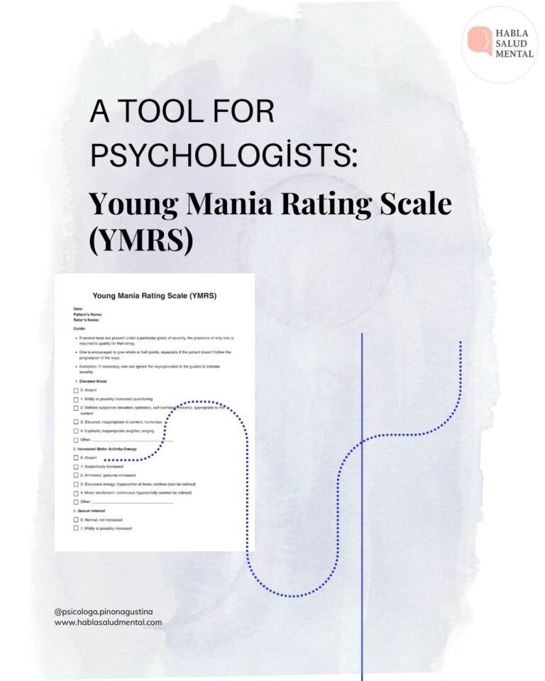 A Tool for Psychologists: Young Mania Rating Scale (YMRS) - Habla Salud ...